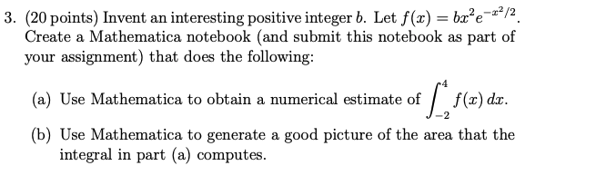 Solved 3. (20 points) Invent an interesting positive integer | Chegg.com