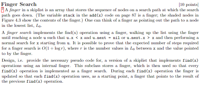 Solved Finger Search [10 points] [2 A finger in a skiplist | Chegg.com