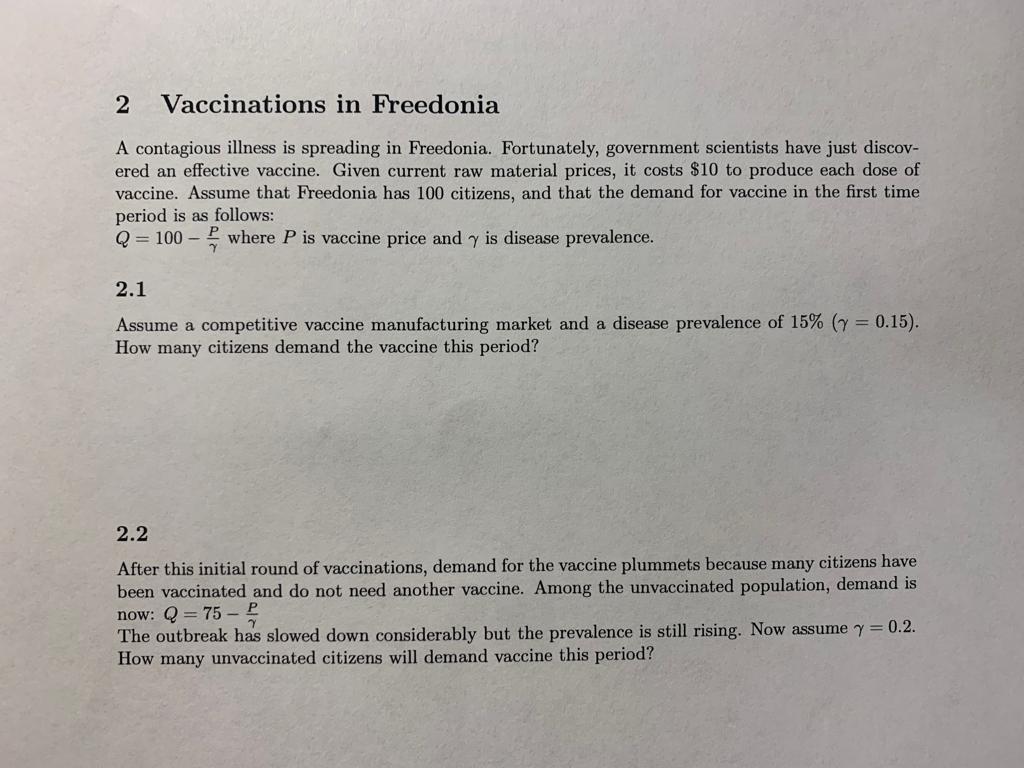 Solved 2 Vaccinations in Freedonia A contagious illness is | Chegg.com