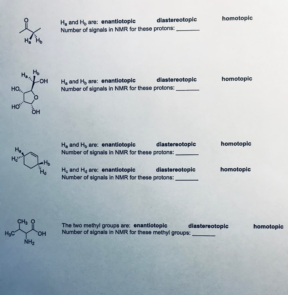 Solved homotopic Ha and Hp are: enantiotopic diastereotopic | Chegg.com