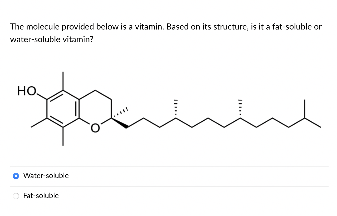 Solved The molecule provided below is a vitamin. Based on | Chegg.com
