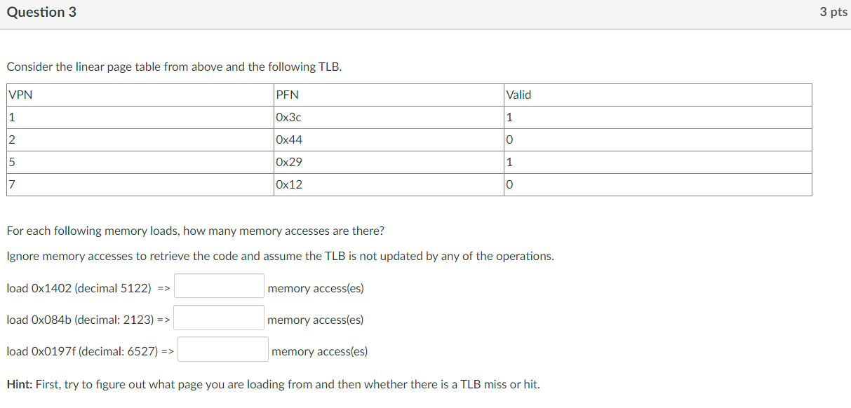 Consider the linear page table from above and the | Chegg.com