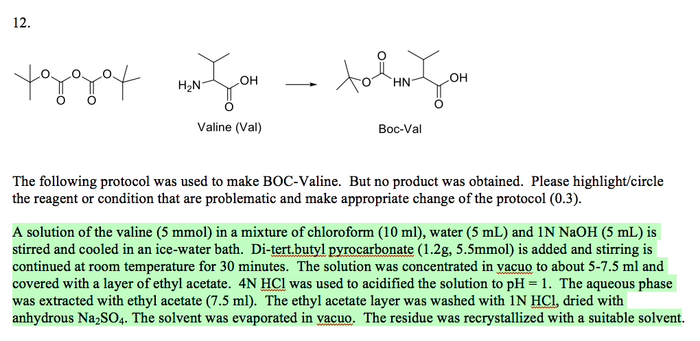 Solved 12. он H2N Valine (Val) Boc-Val The following | Chegg.com