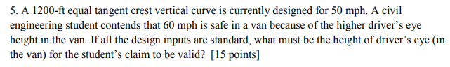 Solved 5. A 1200-ft equal tangent crest vertical curve is | Chegg.com