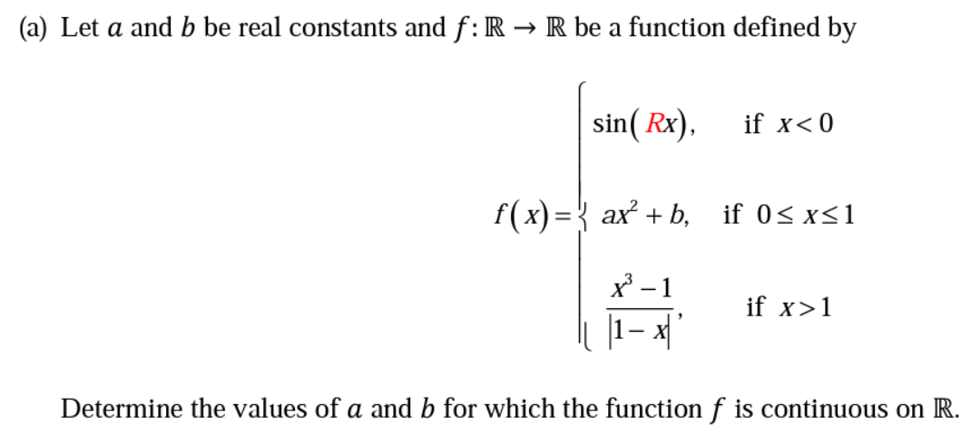 Solved (a) Let a and b be real constants and f:R→R be a | Chegg.com