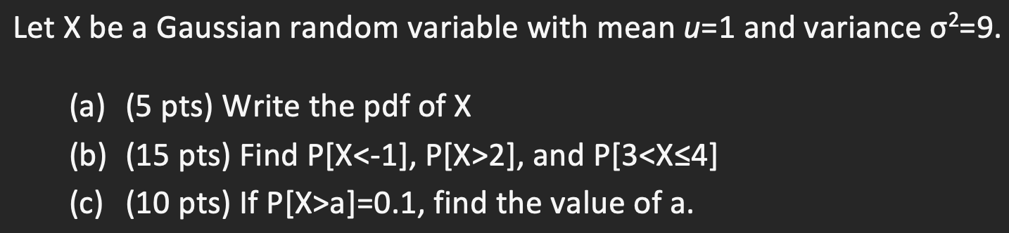 Solved Let X Be A Gaussian Random Variable With Mean U1 And 
