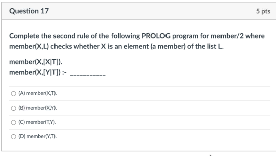 Solved Question 17 5 pts Complete the second rule of the | Chegg.com