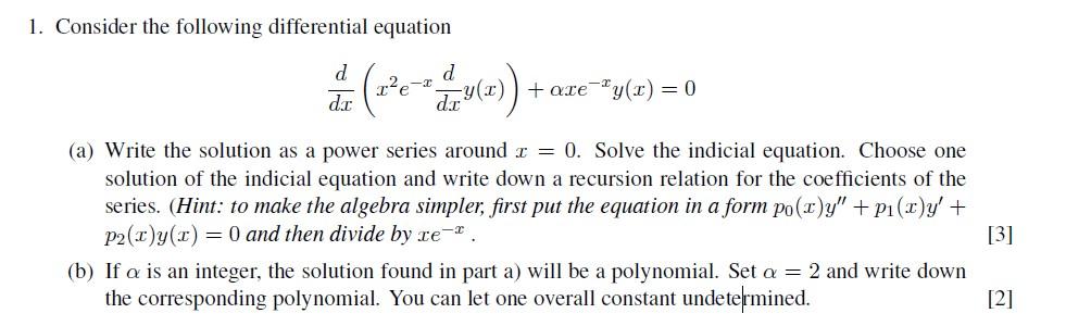 Solved 1. Consider the following differential equation | Chegg.com