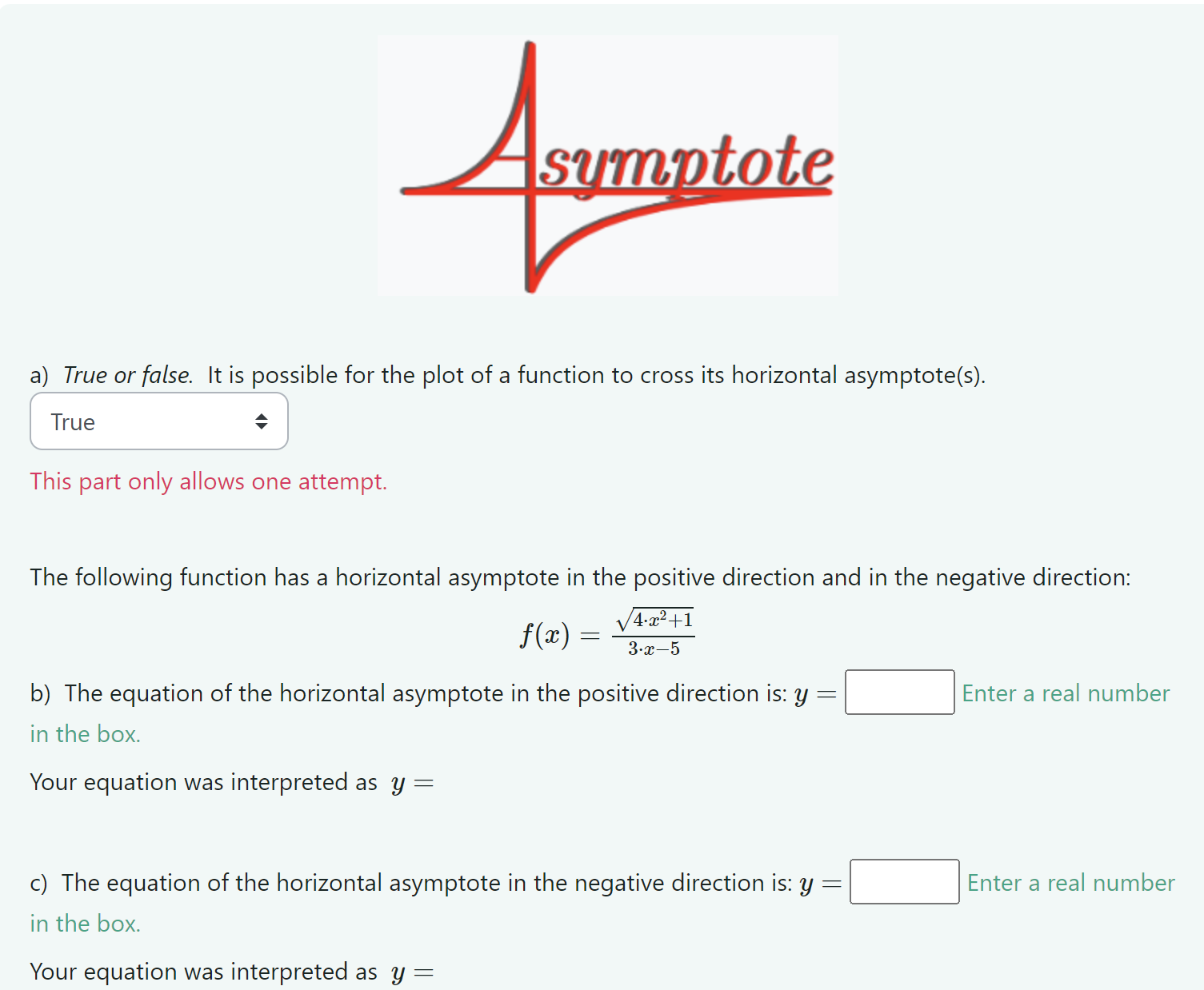 Solved a) True or false. It is possible for the plot of a | Chegg.com