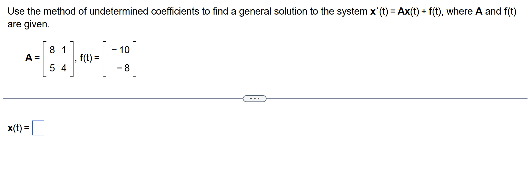 Solved Use the method of undetermined coefficients to find a | Chegg.com