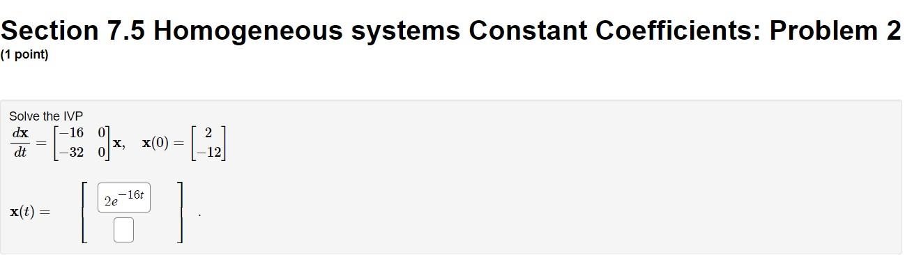 Solved Section 7.5 Homogeneous systems Constant | Chegg.com