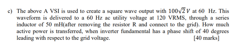 Solved 1. Consider the single-phase VSI inverter shown below | Chegg.com