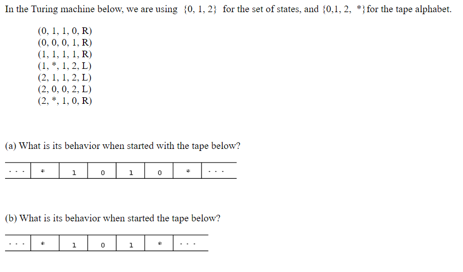 Solved In the Turing machine below, we are using {0,1,2} for | Chegg.com