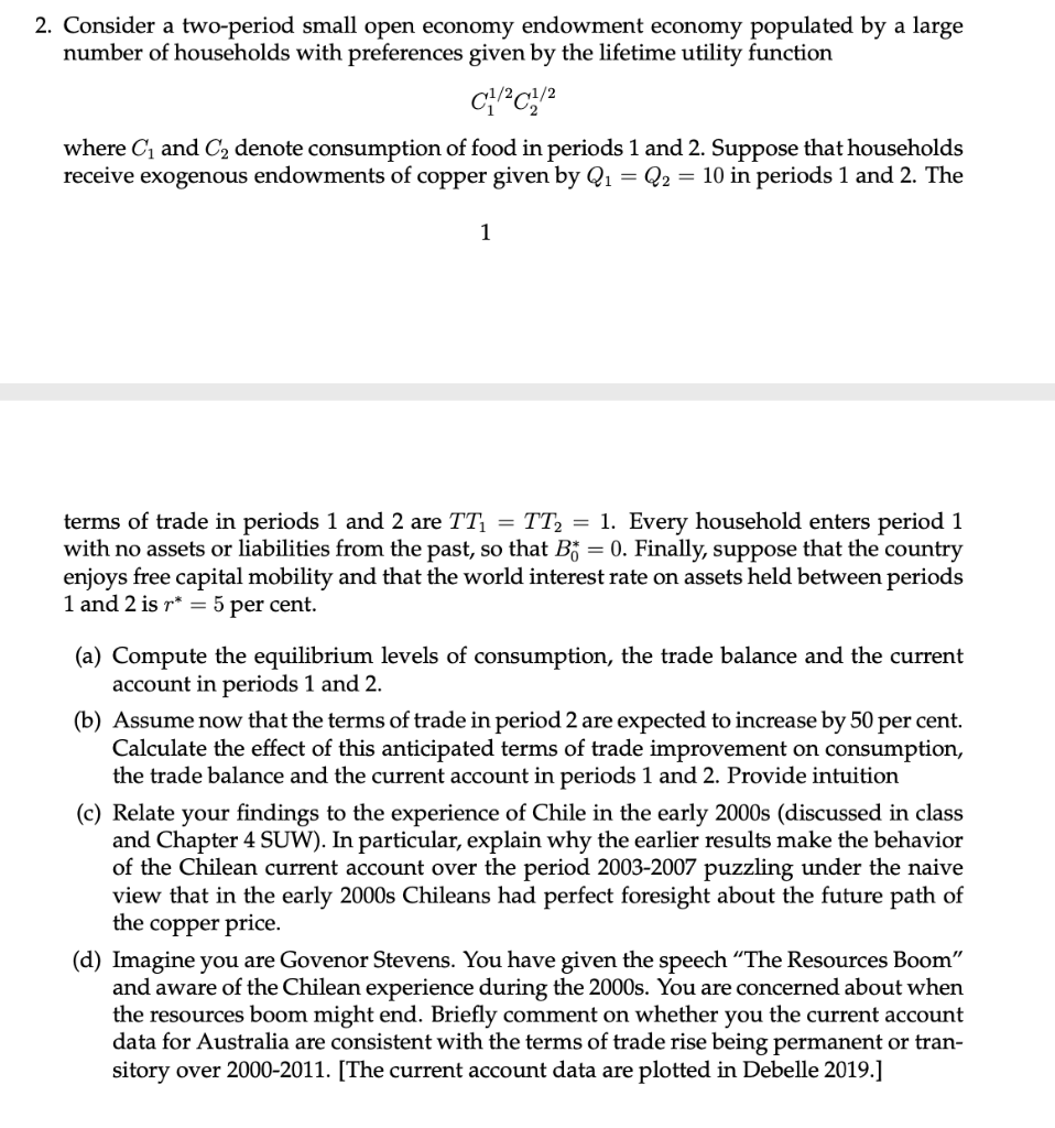 2. Consider a two-period small open economy endowment | Chegg.com