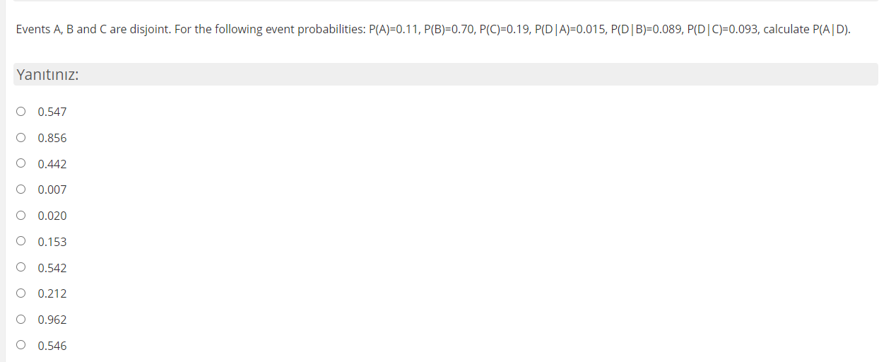 Solved Events A, B and C are disjoint. For the following | Chegg.com