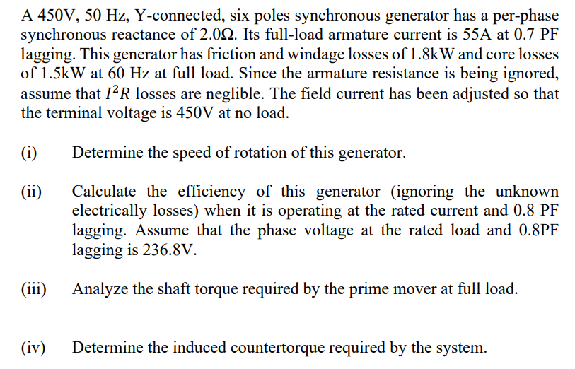 Solved A 450 V,50 Hz,Y-connected, six poles synchronous | Chegg.com