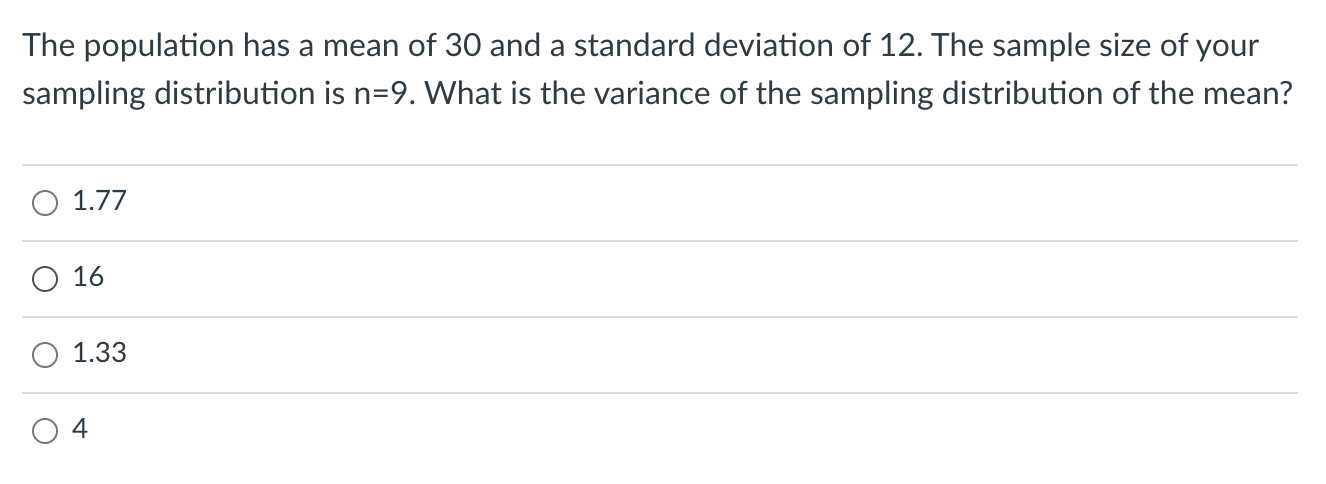 Solved The population has a mean of 30 and a standard | Chegg.com