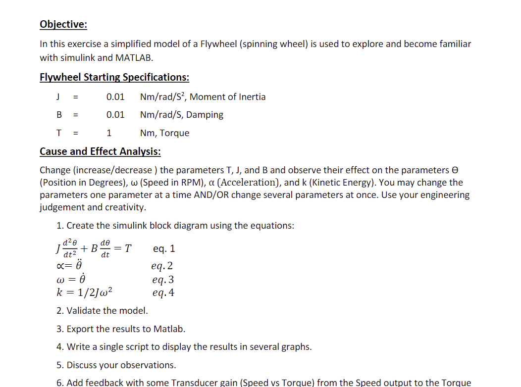Objective: In this exercise a simplified model of a | Chegg.com