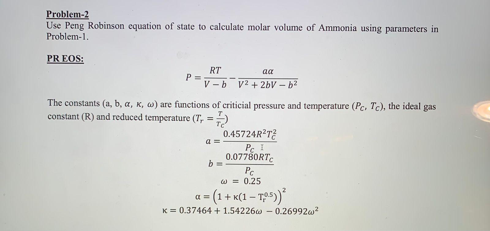 Solved Problem-2 Use Peng Robinson equation of state to | Chegg.com