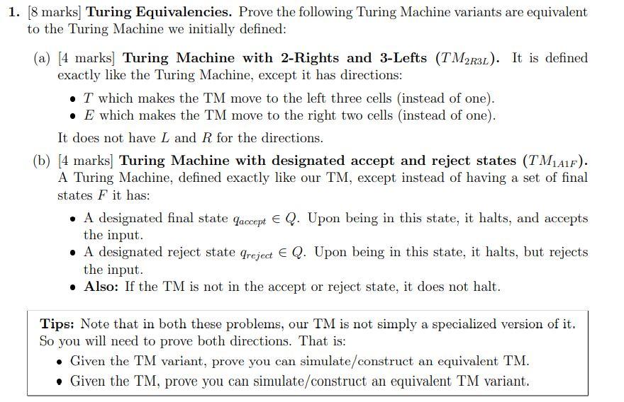 Solved 1. (8 marks] Turing Equivalencies. Prove the | Chegg.com