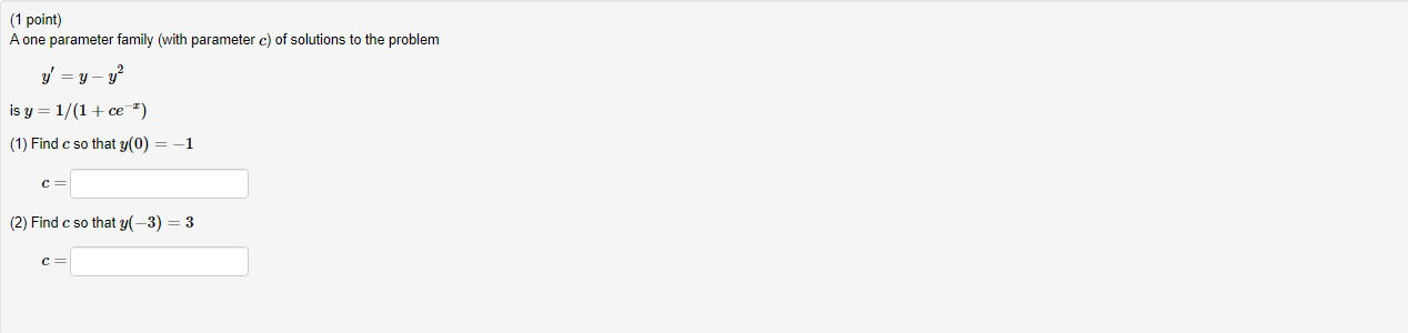 Solved (1 ﻿punto) ﻿Una familia de un parámetro (con | Chegg.com