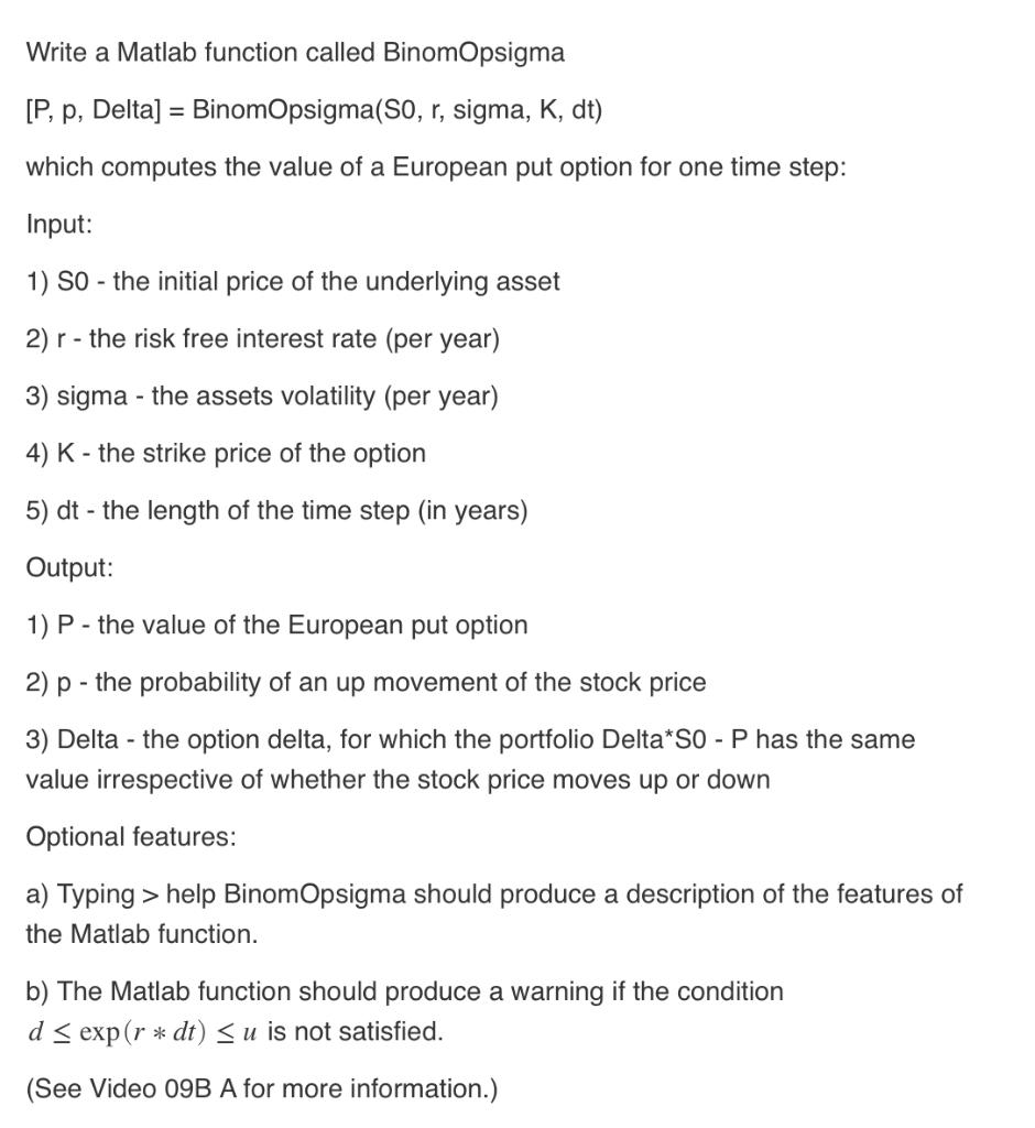 Solved Write a Matlab function called BinomOpsigma [P,p, | Chegg.com