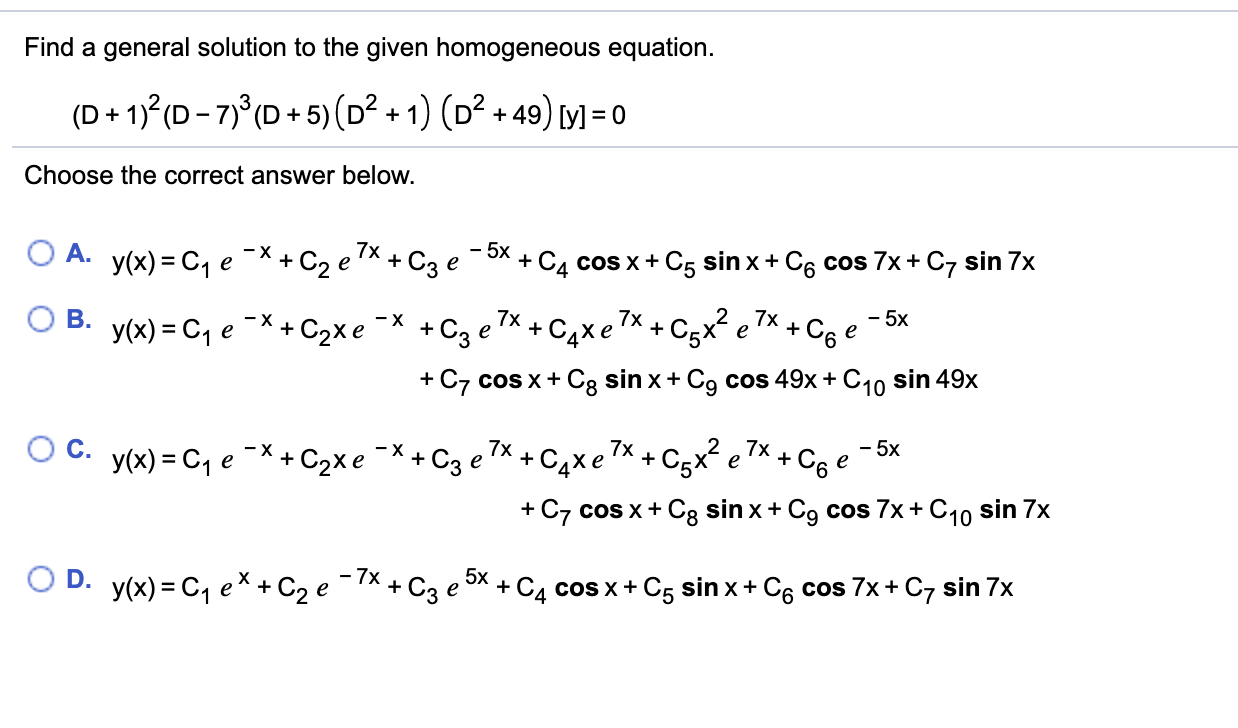 Solved Find a general solution to the given homogeneous | Chegg.com
