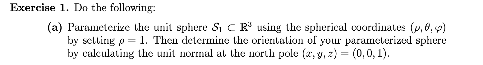 Solved Exercise 1. Do ﻿the following:(a) ﻿Parameterize the | Chegg.com