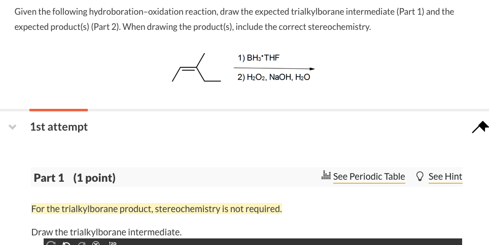Solved Given The Following Hydroboration Oxidation Reaction