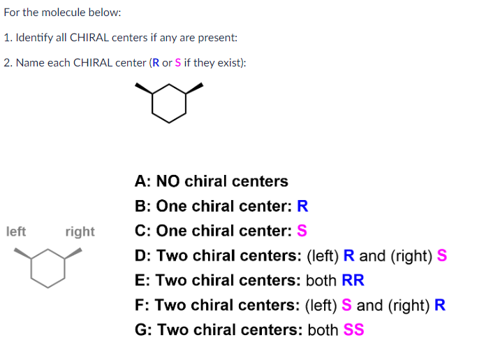 Solved For the molecule below: 1. Identify all CHIRAL | Chegg.com