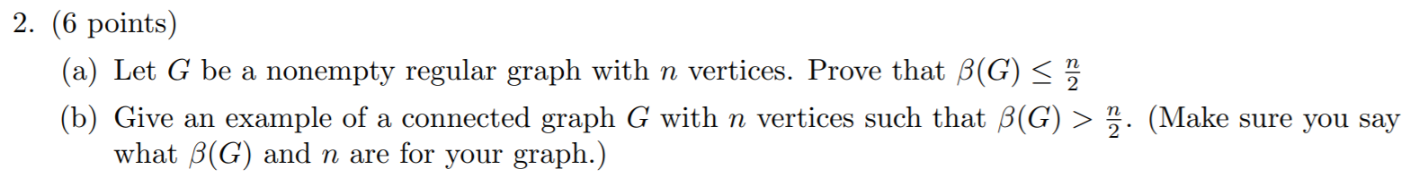 2. (6 points) (a) Let G be a nonempty regular graph | Chegg.com