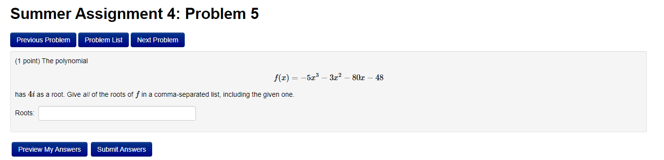 Solved Summer Assignment 4: Problem 5 Previous Problem | Chegg.com