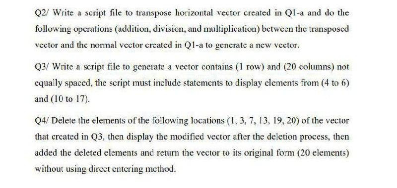 Solved Q2 Write A Script File To Transpose Horizontal 7094
