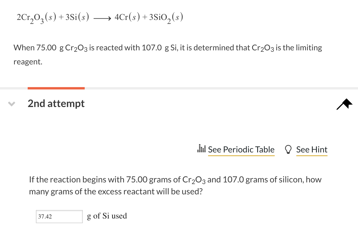 Solved If the reaction begins with 75.00 grams of Cr2O3 and | Chegg.com