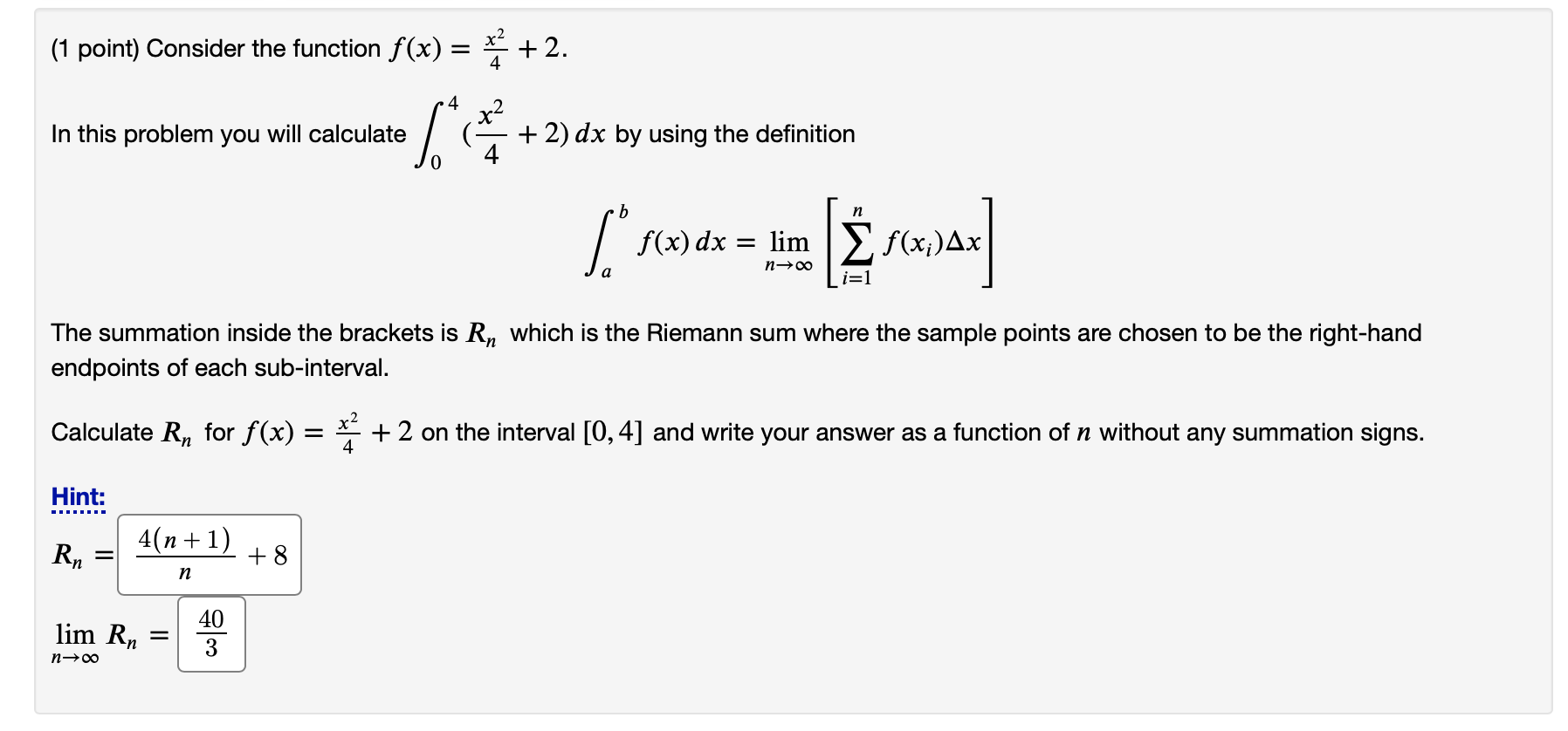 Solved (1 ﻿point) ﻿Consider the function f(x)=x24+2.In this | Chegg.com