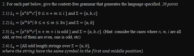 Solved 2. For each part below, give the context-free grammar | Chegg.com