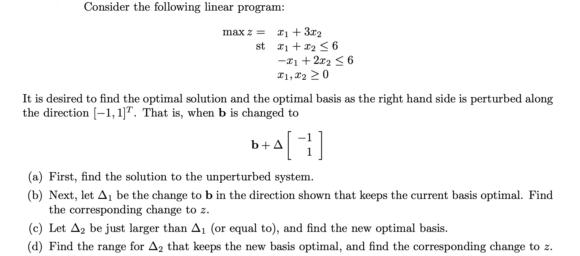 Consider the following linear program: max z = X1 + | Chegg.com