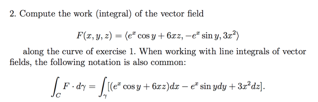 Solved 2. Compute the work (integral) of the vector field | Chegg.com