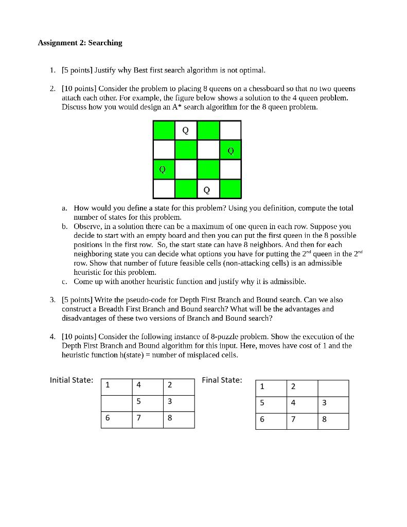 Solved Assignment 2: Searching 1. [5 points) Justify why | Chegg.com