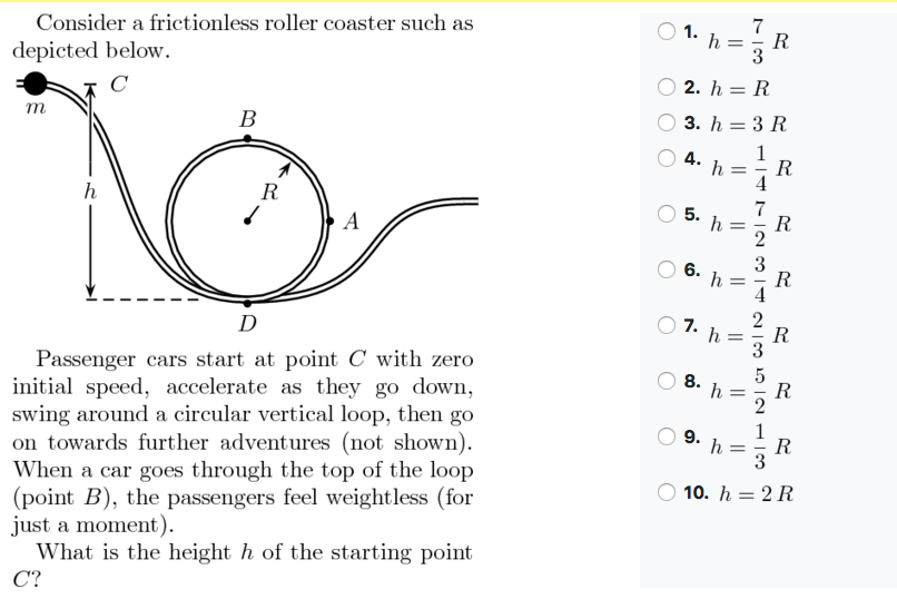 Solved 7 1. h= Consider a frictionless roller coaster such | Chegg.com