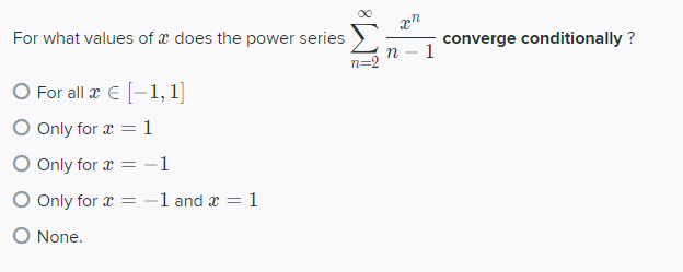 Solved For what values of x does the power series) - | Chegg.com