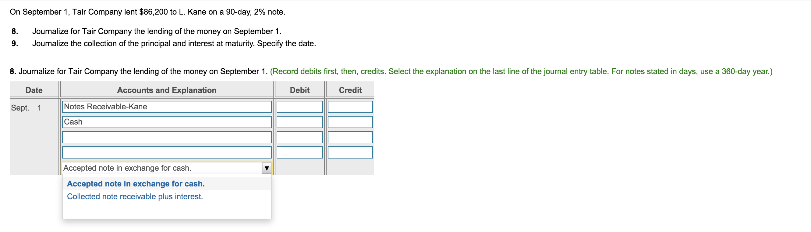 Solved On September 1, Tair Company lent $86,200 to L. Kane | Chegg.com