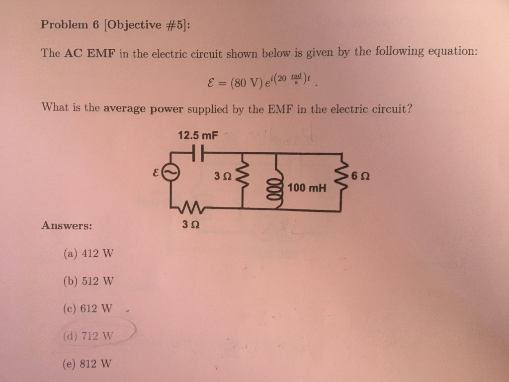 Solved Problem 6 [Objective #5] The AC EMF in the electric | Chegg.com
