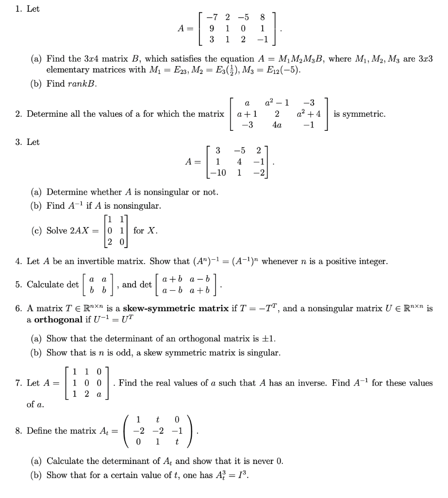 Solved 1. Let A=⎣⎡−793211−50281−1⎦⎤ (a) Find the 3x4 matrix | Chegg.com