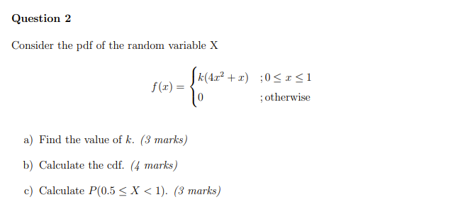 Solved Consider the pdf of the random variable X | Chegg.com