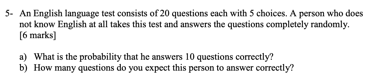 Solved 5- An English language test consists of 20 questions | Chegg.com
