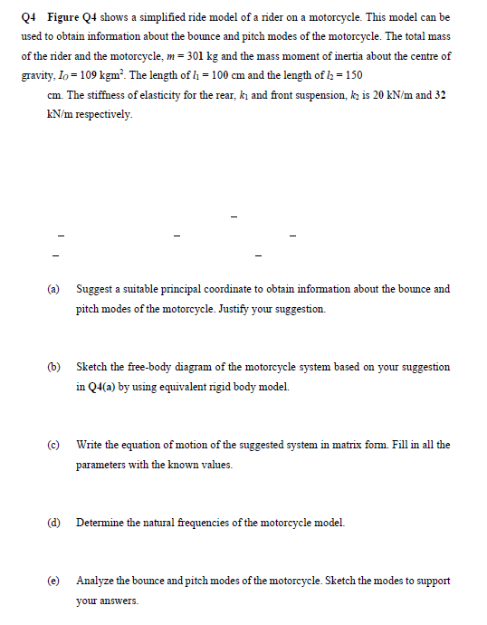 Solved Q4 Figure Q4 shows a simplified ride model of a rider | Chegg.com