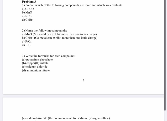 Solved Problem 3 1) Predict which of the following compounds | Chegg.com