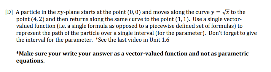 Solved [D] ﻿A particle in the xy-plane starts at the point | Chegg.com