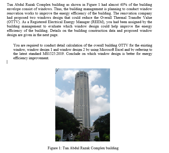 Tun Abdul Razak Complex building as shown in Figure 1 | Chegg.com